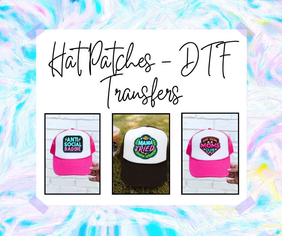 HAT PATCHES - DTF TRANSFERS – Owlrageous Boutique and Transfers